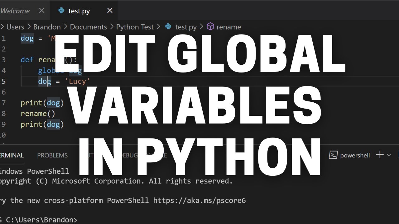 How to Edit Global Variables in a Python Function - Python Global Keyword Tutorial