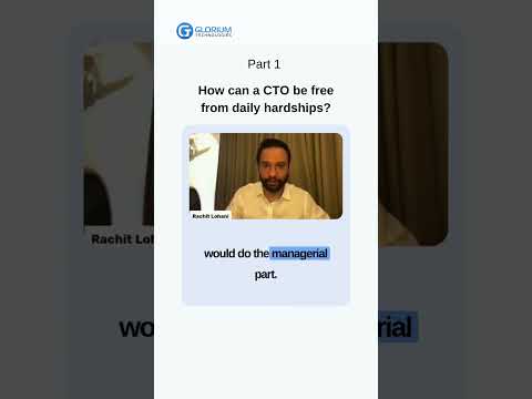 How can a CTO be free from daily hardships? Part 1