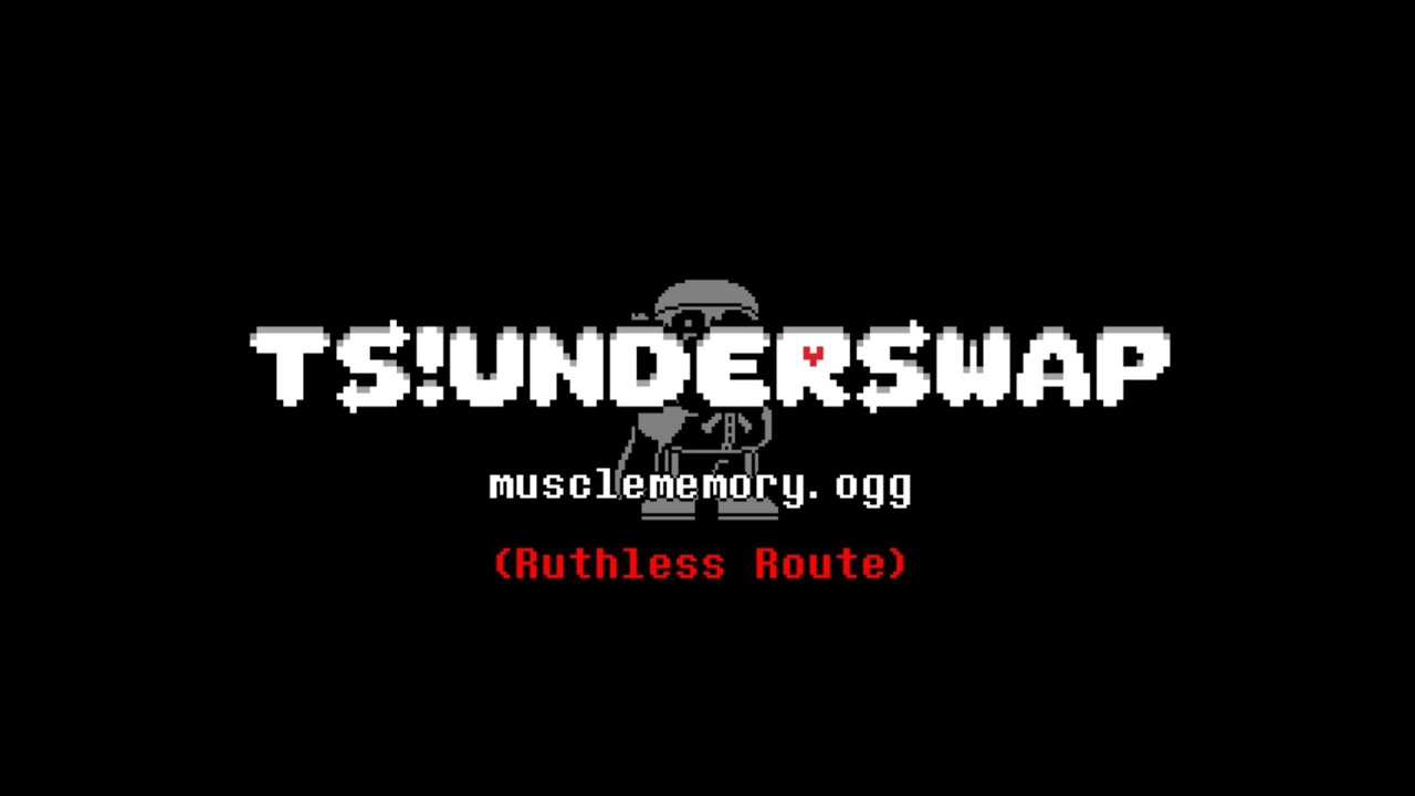 TS!Underswap OST - MUSCLEMEMORY + Give You Hell