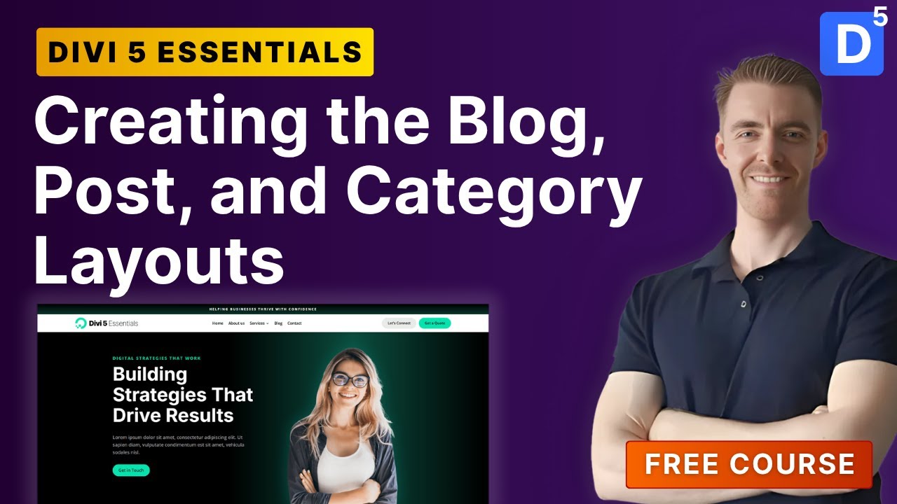Step 6: Building the Blog, Post & Category Templates in Divi 5