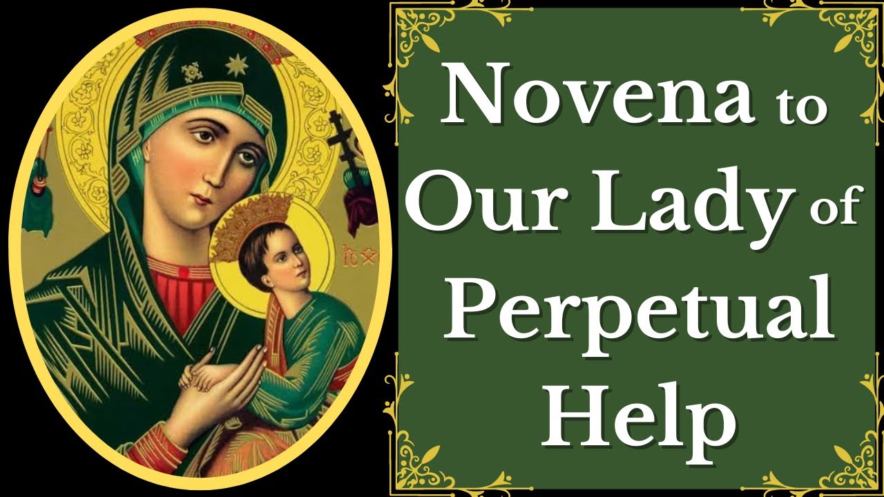 Novena to Our Lady of Perpetual Help — For A Special Request