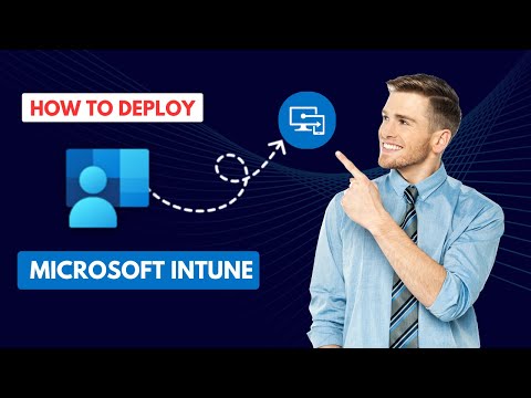 How To Deploy Company Portal App Using Microsoft Intune