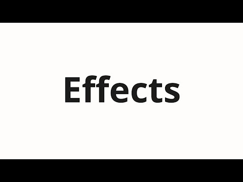How to pronounce Effects