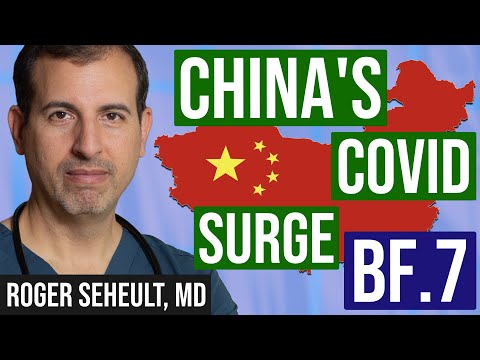 Roger Seheult, MD (MedCram): COVID-19 Update – China’s BF.7 Surge ...