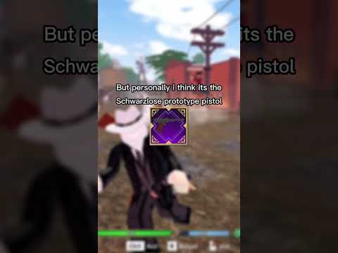 Whats the best gun in The Wild West Roblox?