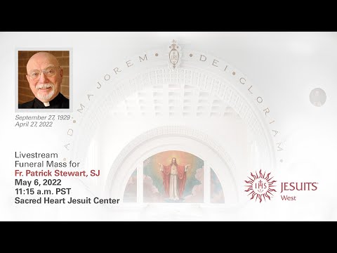 Fr. J. Patrick Stewart, SJ, Funeral Mass on May 6th, 2022