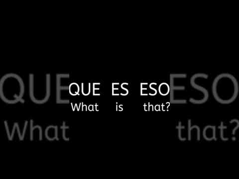 What is that in Spanish