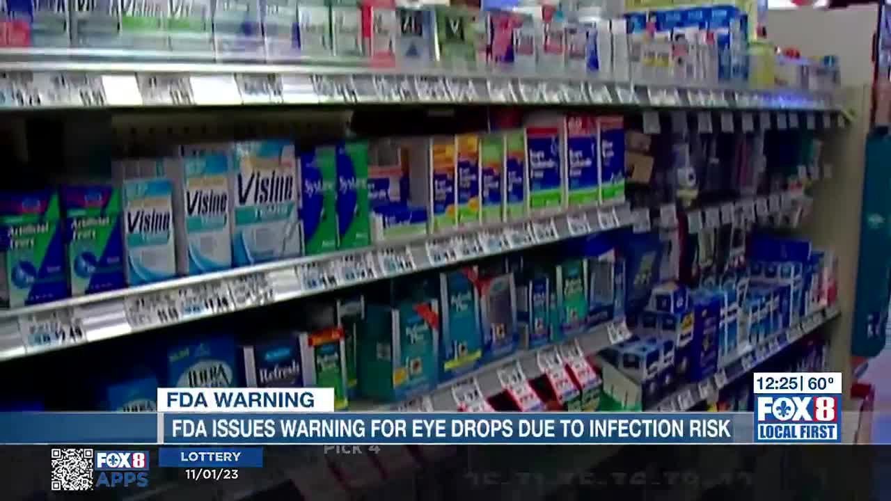 FDA issues warning for eye drops due to infection risk