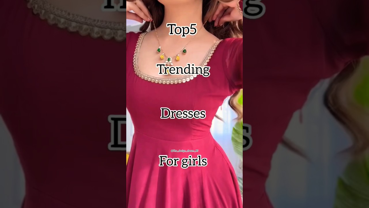 Top 5 Trending Dresses for Girls | Must-Have Outfits for Every Occasion  Styling Tips #stylequotient
