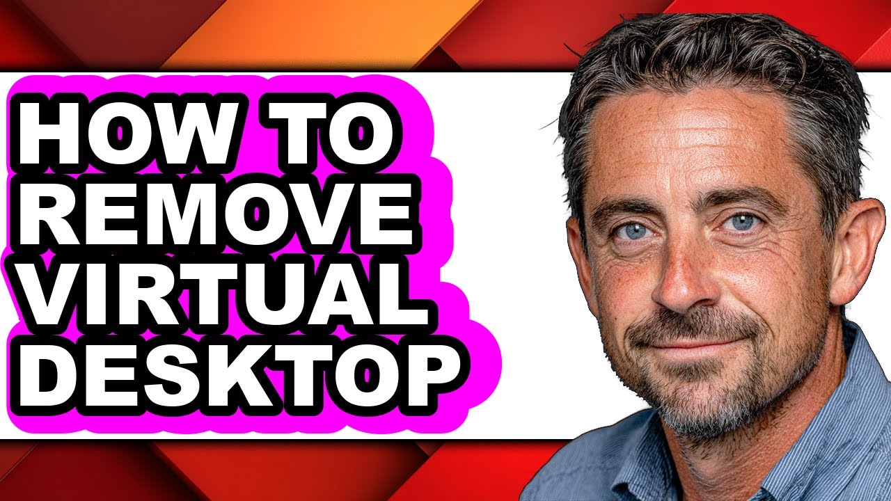 How to Remove Virtual Desktop (only Way)