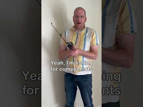 Fishing for Compliments