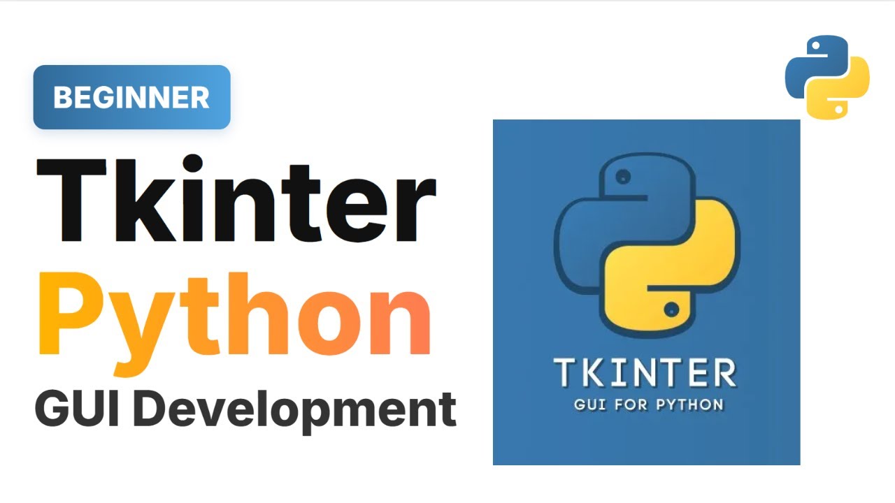 Tkinter Beginner Course - Python GUI Development