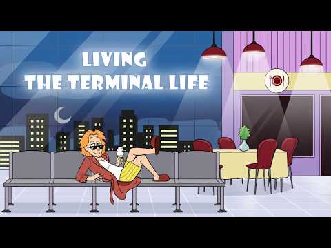 Living The Terminal Life - Life In A…: English ESL video lessons