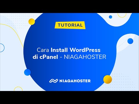 Cara Install WordPress di cPanel - NIAGAHOSTER