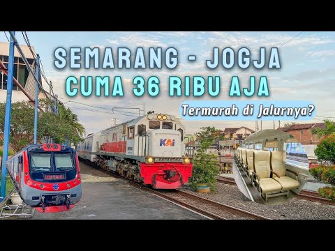 SEMARANG - JOGJA CUMA 36 RIBU AJA, Termurah di Jalurnya? | Trip KA Banyubiru + KRL Commuter Line