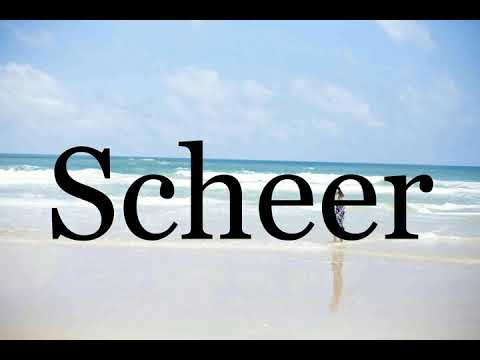 How To Pronounce Scheer🌈🌈🌈🌈🌈🌈Pronunciation Of Scheer