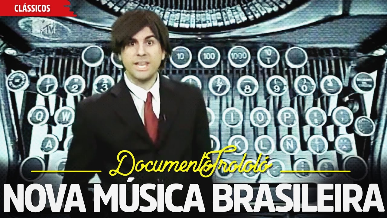 Documento Trololó – Nova Música Brasileira » VaLeW
