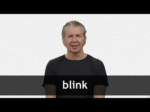 BLINK definición y significado | Diccionario Inglés Collins