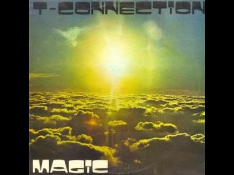 T-Connection Disco Magic 70s 1976