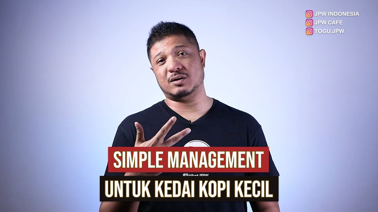 SIMPLE MANAGEMENT FOR SMALL COFFEE SHOP