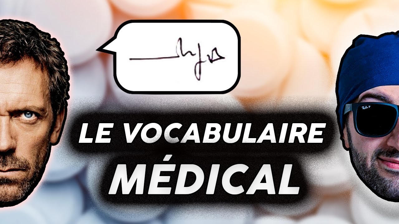 50 french medical terms that everybody should know