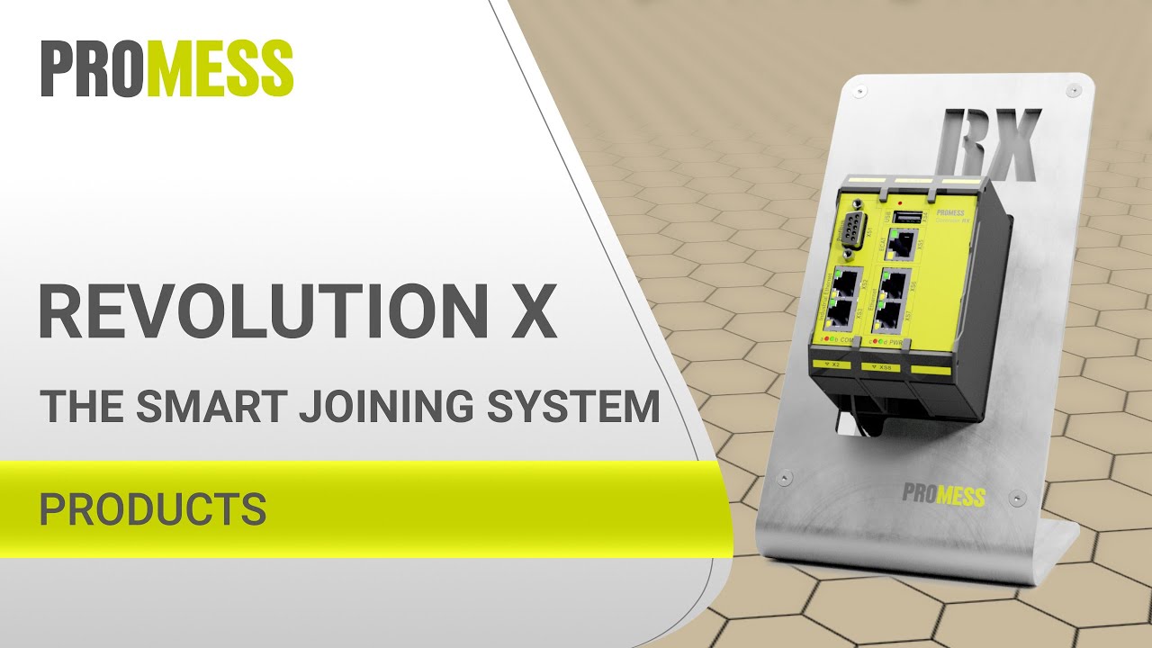 The smart joining system Revolution X