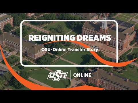 Reigniting Dreams: OSU-Online Transfer Story