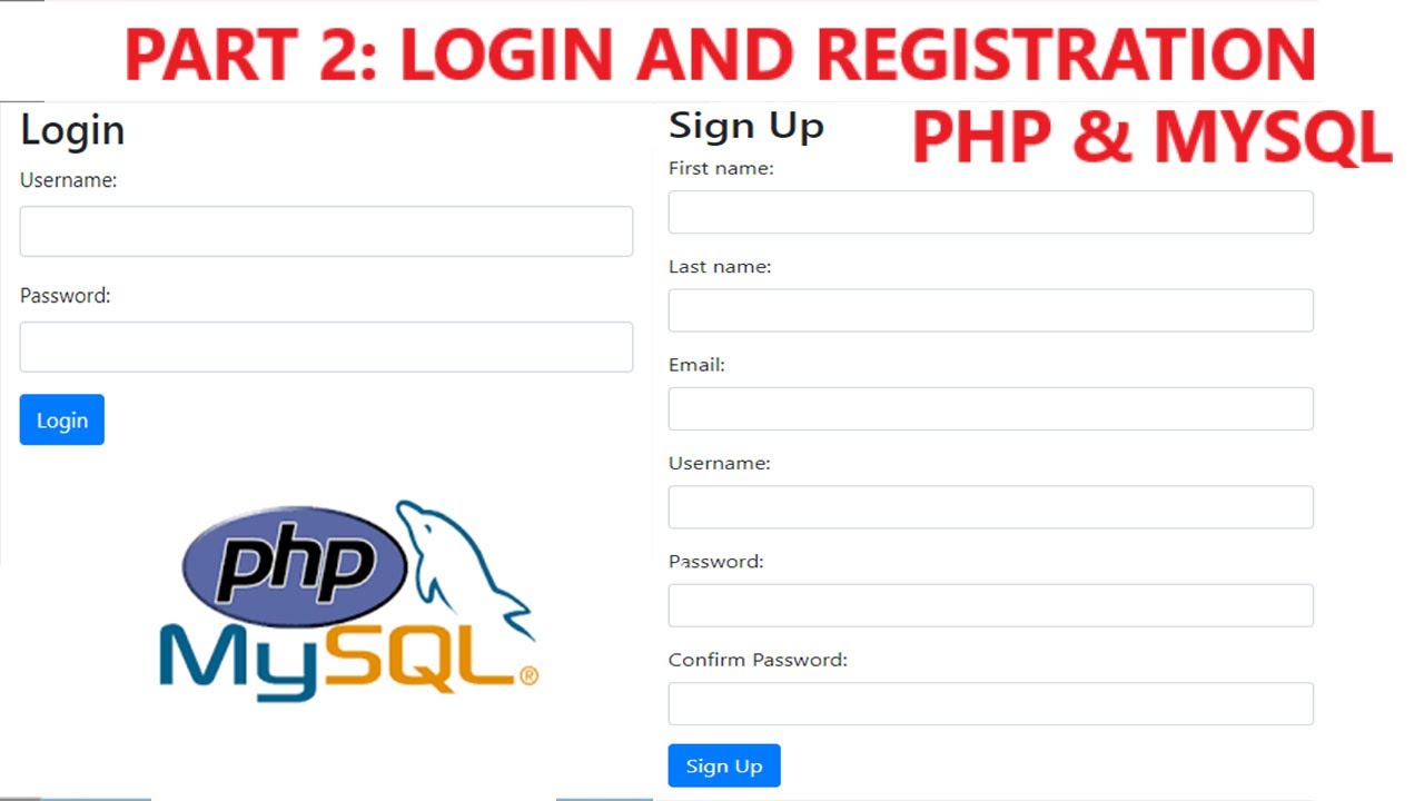 Part 2: Complete Login and Registration form using PHP and MySQL database