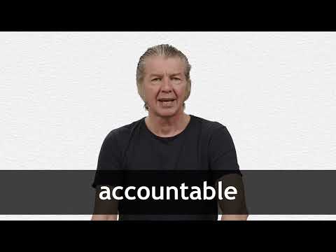 ACCOUNTABLE - Definition & Translations | Collins English Dictionary