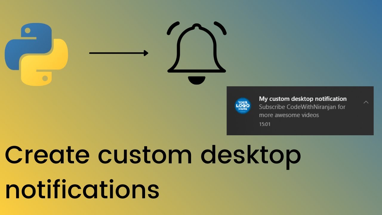 Create custom desktop notifications using Python