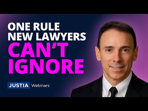 Rule 5.5 Demystified: What Every New Lawyer Needs to Know to Practice Ethically