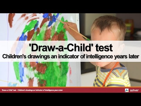 'Draw a Child' test - Children's drawings an indicator of intelligence years later
