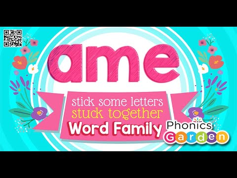 AME | Word Family | Stick Some Letters Stuck Together | Phonics Garden