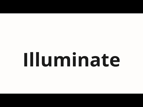 How to pronounce Illuminate