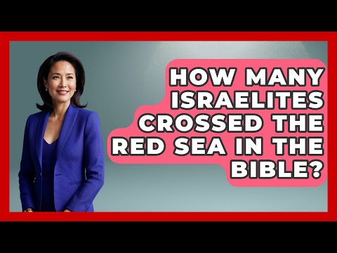 How Many Israelites Crossed The Red Sea In The Bible? - Jewish Teachings For All