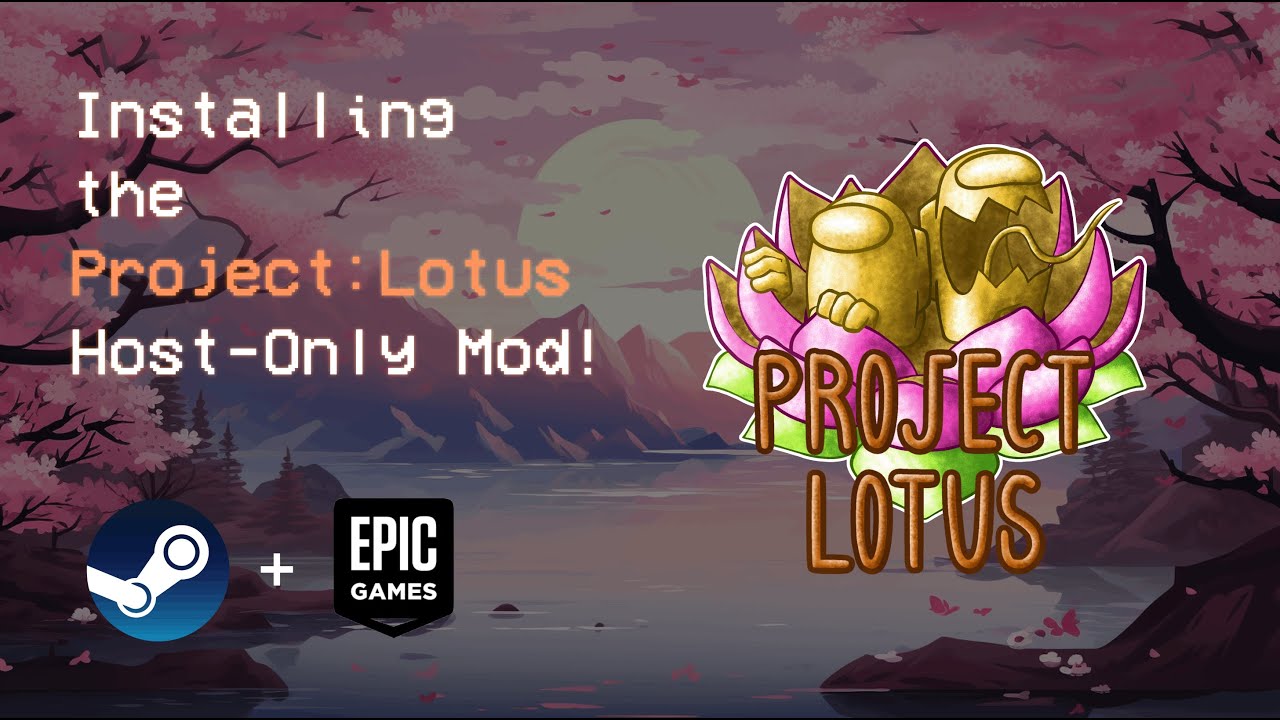How to install the Project: Lotus Mod! (2025)