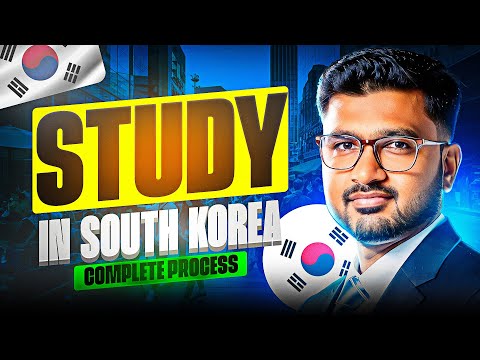 How to Study in South Korea: Visa, Costs, Scholarships for Pakistani Students #StudyinKorea