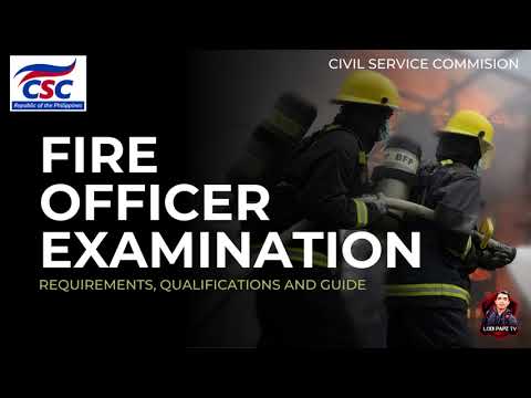 FIRE OFFICER EXAMINATION | Requirements Qualifications and Guide | CSC | FOE | BFP