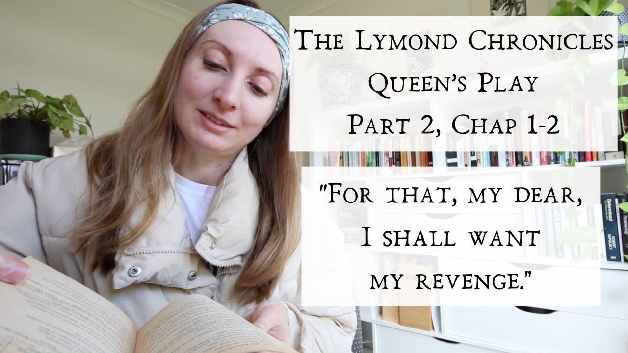 Queens' Play: Part 2, Chapters 1-2