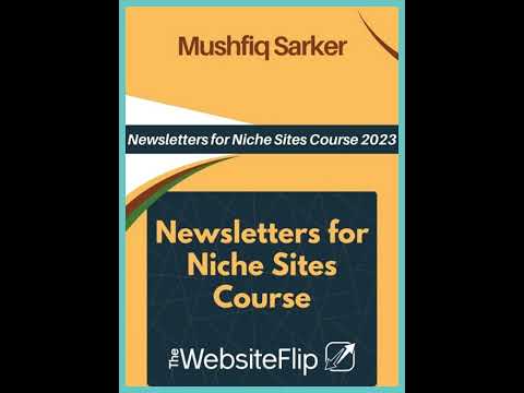 premiumcourse365.com - Mushfiq Sarker - Newsletters for Niche Sites Course 2023
