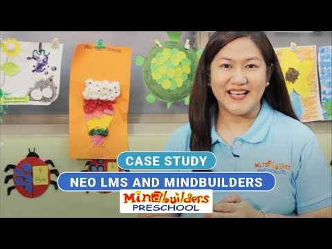 Mindbuilders Preschool and NEO LMS - Case Study