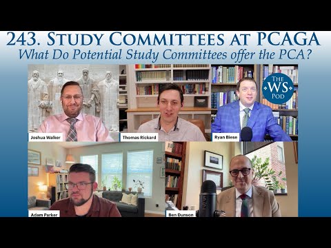 243. The Study Committees Are Not? Coming?