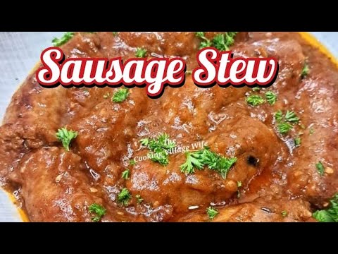 How to make Wors stew with simple ingredients | Simple and easy sausage stew