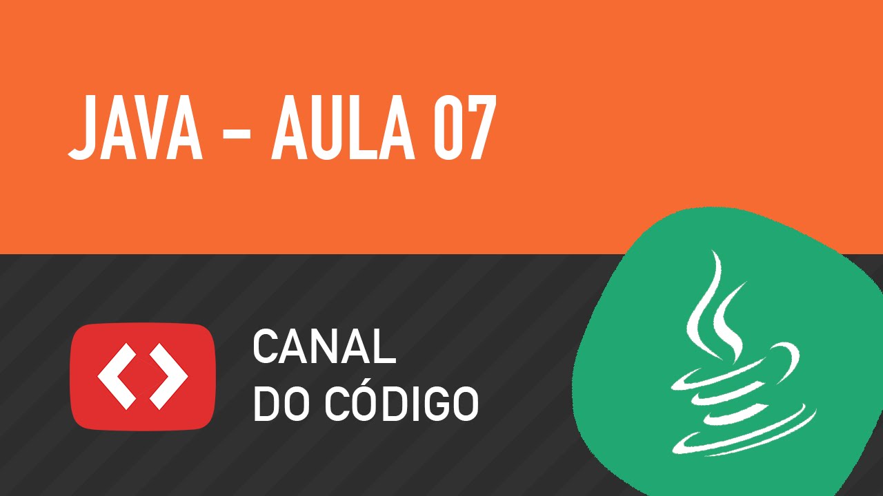 Os 08 tipos primitivos do Java - Aula 07 - Curso Aprender Java - Canal do Código