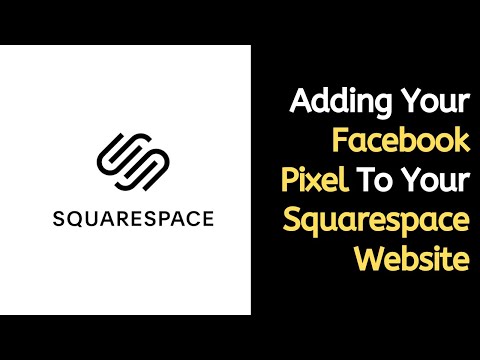 Adding Your Facebook Pixel To Your Squarespace Website | How To Add A Facebook Pixel To Squarespace
