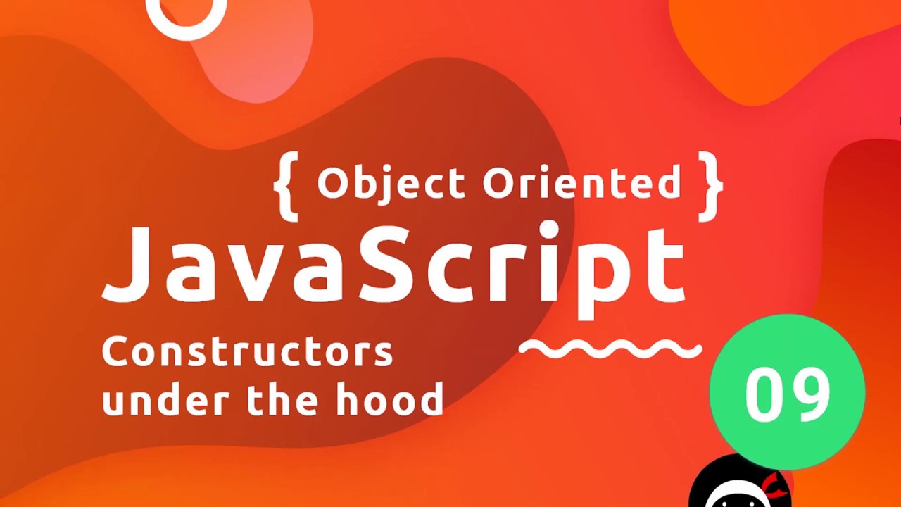Object Oriented JavaScript Tutorial #9 - Constructors (under the hood)