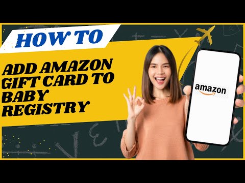 How to add Amazon gift card to baby registry I DOUBLE Z