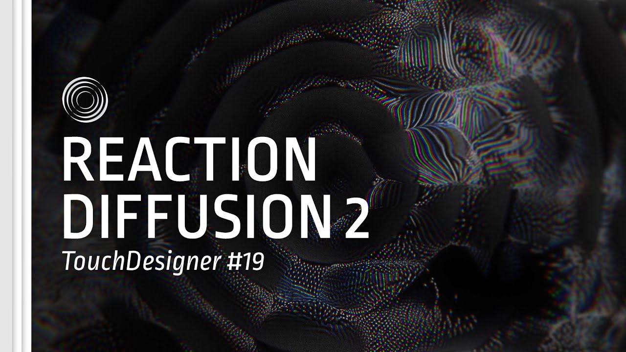 [TD Drop #19.02] Reaction Diffusion - TouchDesigner Tutorial*