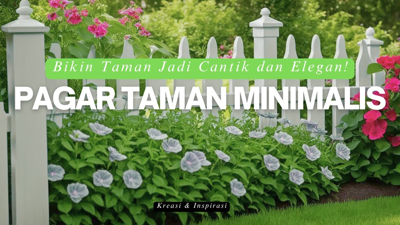 RAHASIA TAMAN CANTIK! INILAH 15 INSPIRASI DESAIN PAGAR TAMAN MINIMALIS TERBAIK YANG INDAH & ELEGAN!