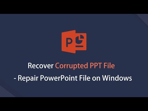 How to Recover PPT File Not Saved or Corrupted - 2022 Updated
